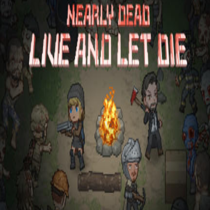 Nearly Dead - Live and Let Die for Android/iOS - TapTap