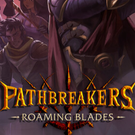 Pathbreakers: Roaming Blades for Android/iOS - TapTap