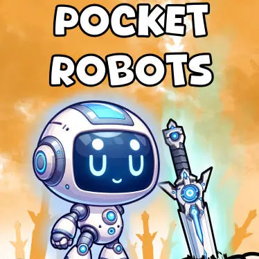 Pocket Robots Latest Version for Android/iOS - TapTap
