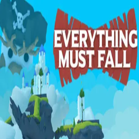 Everything Must Fall Latest Version for Android/iOS - TapTap