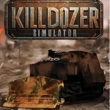 KILLDOZER SIMULATOR Latest Version for Android/iOS - TapTap
