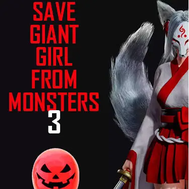 Save Giant Girl from monsters 3 for Android/iOS - TapTap