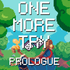 One More Try: Prologue for Android/iOS - TapTap