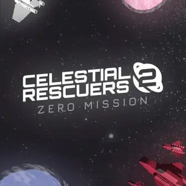 Celestial Rescuers 2: Zero Mission for Android/iOS - TapTap