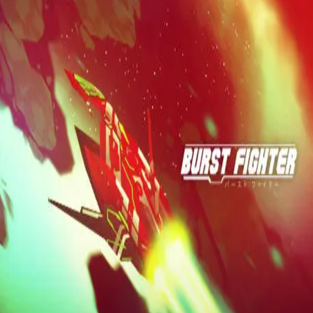 Burst Fighter Latest Version for Android/iOS APK - TapTap