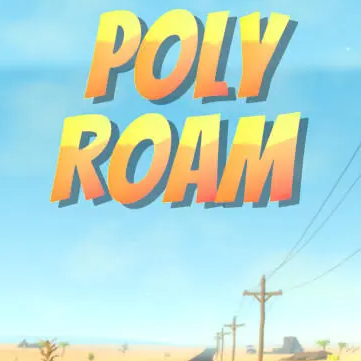 Poly Roam for Android/iOS - TapTap