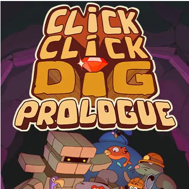 Click Click Dig: Prologue for Android/iOS - TapTap