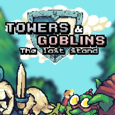 Towers & Goblins: The Last Stand android iOS-TapTap