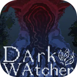 Dark Watcher android iOS-TapTap