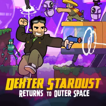 Dexter Stardust: Returns to Outer Space for Android/iOS