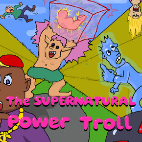 The Supernatural Power Troll for Android/iOS - TapTap