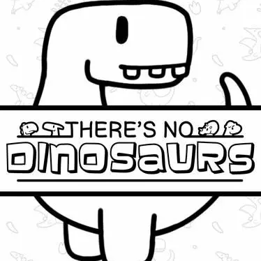 Theres No Dinosaurs Latest Version for Android/iOS - TapTap