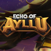Echo of Ayllu for Android/iOS - TapTap
