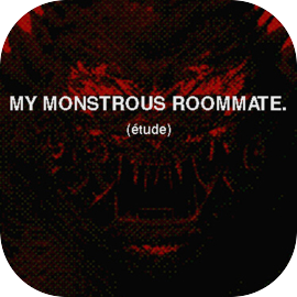 My monstrous roommate. (étude) android iOS-TapTap