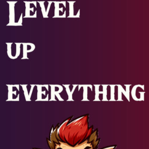 Level up Everything! Latest Version for Android/iOS - TapTap
