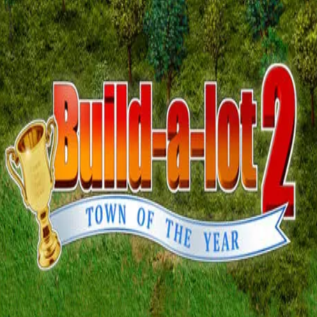 Build-A-Lot 2: Town of the Year for Android/iOS - TapTap