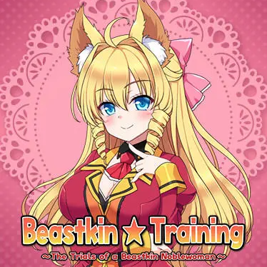 Beastkin Training The Trials of a Beastkin Noblewoman for Android/iOS