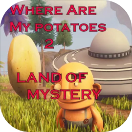 Where are my potatoes 2: Land Of Mystery android iOS-TapTap