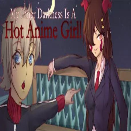 My Inner Darkness Is A Hot Anime Girl! for Android/iOS