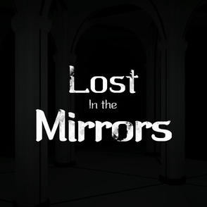 Lost in the Mirrors Latest Version for Android/iOS - TapTap