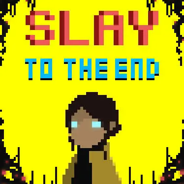 Slay To The End Latest Version for Android/iOS - TapTap