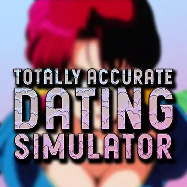 Totally Accurate Dating Simulator for Android/iOS - TapTap