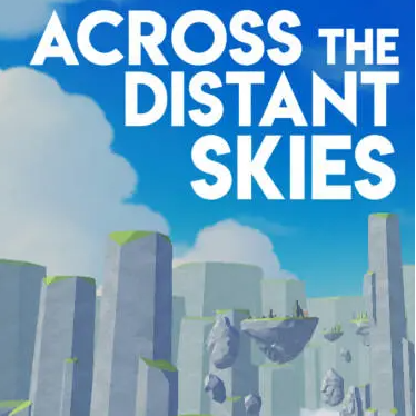 Across the Distant Skies for Android/iOS - TapTap
