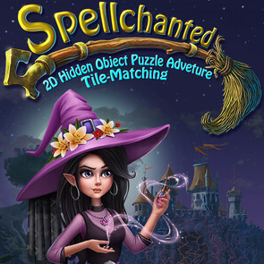 Spellchanted 2D Hidden Object Puzzle Adveture Tile-Matching for Android/iOS