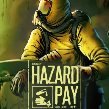 Hazard Pay Latest Version for Android/iOS APK - TapTap