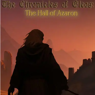 The Chronicles of Eleos: The Hall of Azaron for Android/iOS