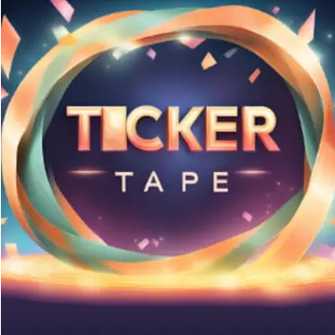 Ticker Tape Latest Version for Android/iOS APK - TapTap