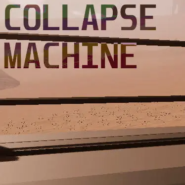 COLLAPSE MACHINE Latest Version for Android/iOS - TapTap