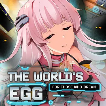 The World's Egg - For Those Who Dream for Android/iOS - TapTap