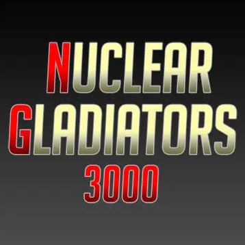 Nuclear Gladiators 3000 for Android/iOS - TapTap