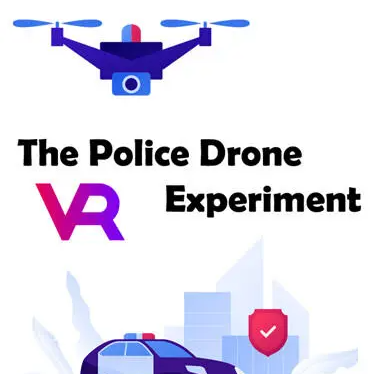 The Police Drone VR Experiment for Android/iOS - TapTap