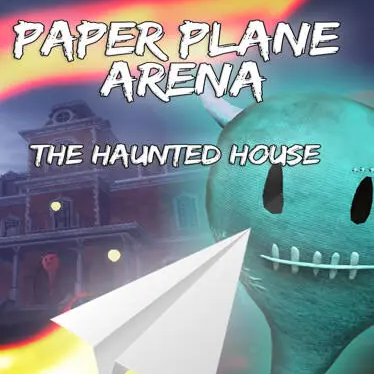 Paper Plane Arena - The Haunted House for Android/iOS