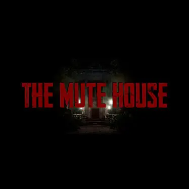 THE MUTE HOUSE Latest Version for Android/iOS APK - TapTap