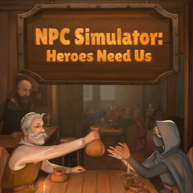 NPC Simulator: Heroes Need Us for Android/iOS - TapTap