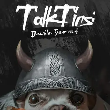 TalkTics: Double Served for Android/iOS - TapTap