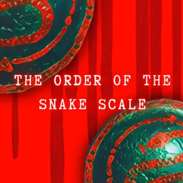 The Order of the Snake Scale for Android/iOS - TapTap