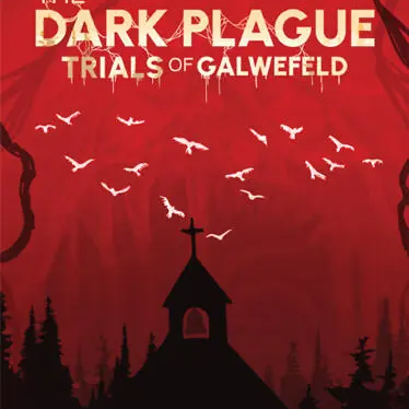 The Dark Plague : Trials Of Galwefeld for Android/iOS