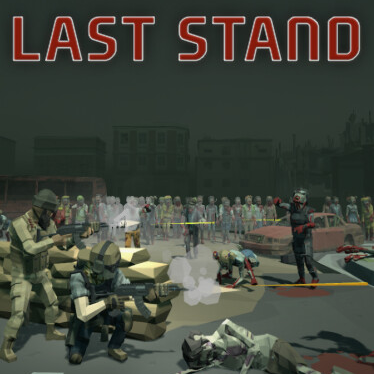 Last Stand Latest Version for Android/iOS - TapTap