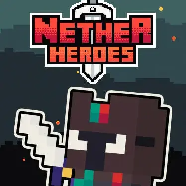 NETHER HEROES Latest Version for Android/iOS - TapTap
