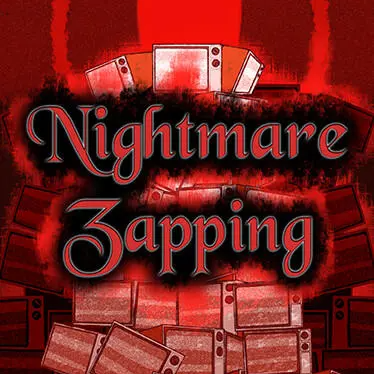 Nightmare Zapping Latest Version for Android/iOS - TapTap