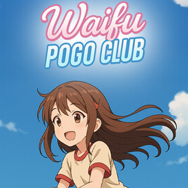 Waifu Pogo Club Latest Version for Android/iOS - TapTap