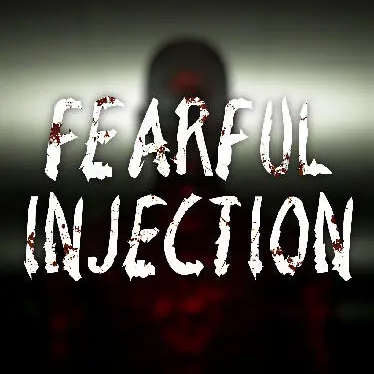 Fearful Injection Latest Version for Android/iOS - TapTap