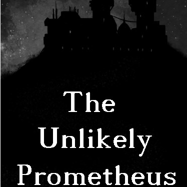 The Unlikely Prometheus for Android/iOS - TapTap