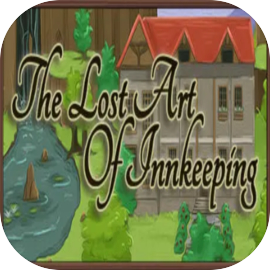 The Lost Art of Innkeeping android iOS-TapTap