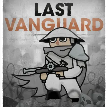 Last Vanguard Latest Version for Android/iOS APK - TapTap