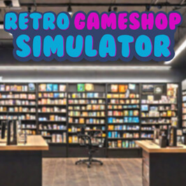 Retro GameShop Simulator for Android/iOS - TapTap